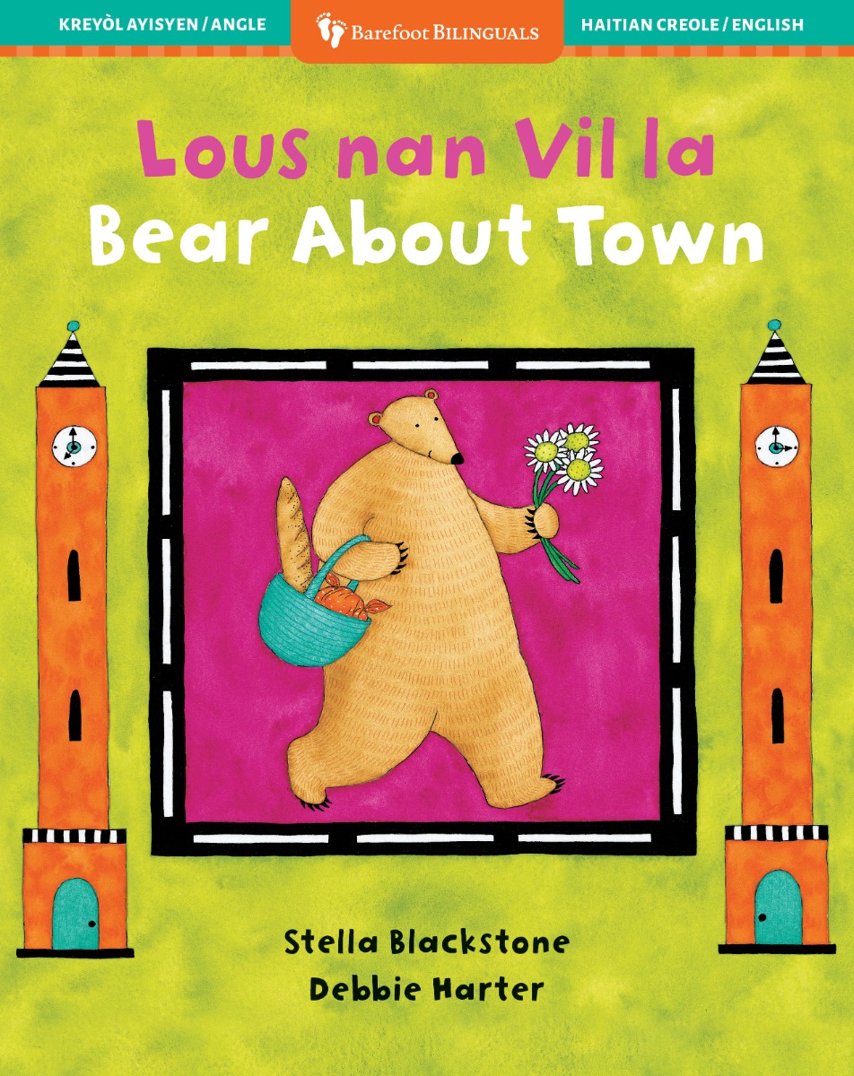 Bear About Town (Bilingual Haitian Creole & English) | 2 to 6 years ...
