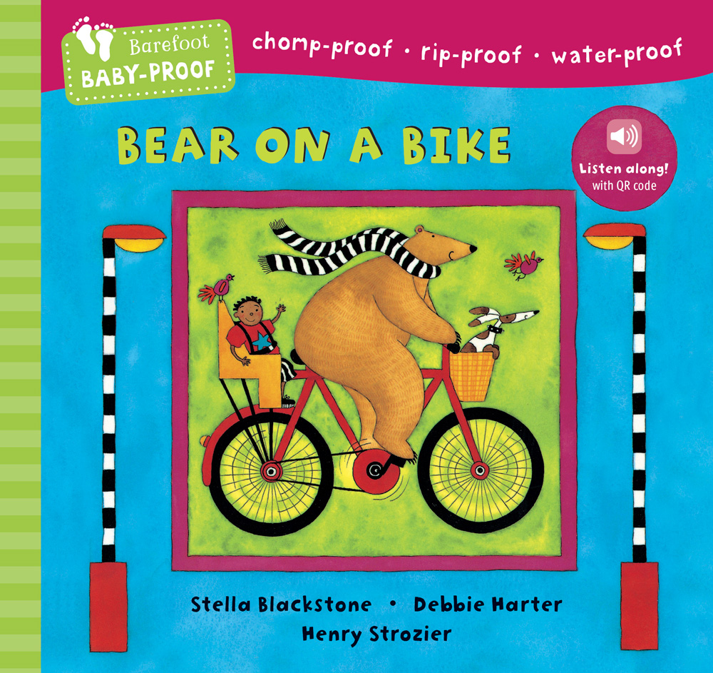 Barefoot Baby-Proof: Bear on a Bike | Ages 0+ years | Durable Book | Barefoot Book