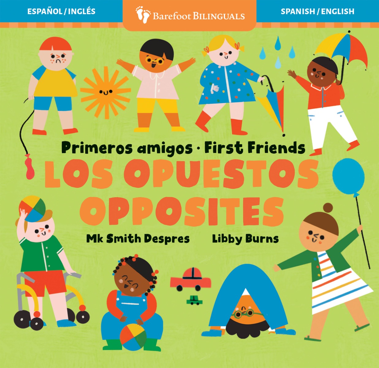 Primeros amigos: Los opuestos / First Friends: Opposites | Ages 1 to 4 ...