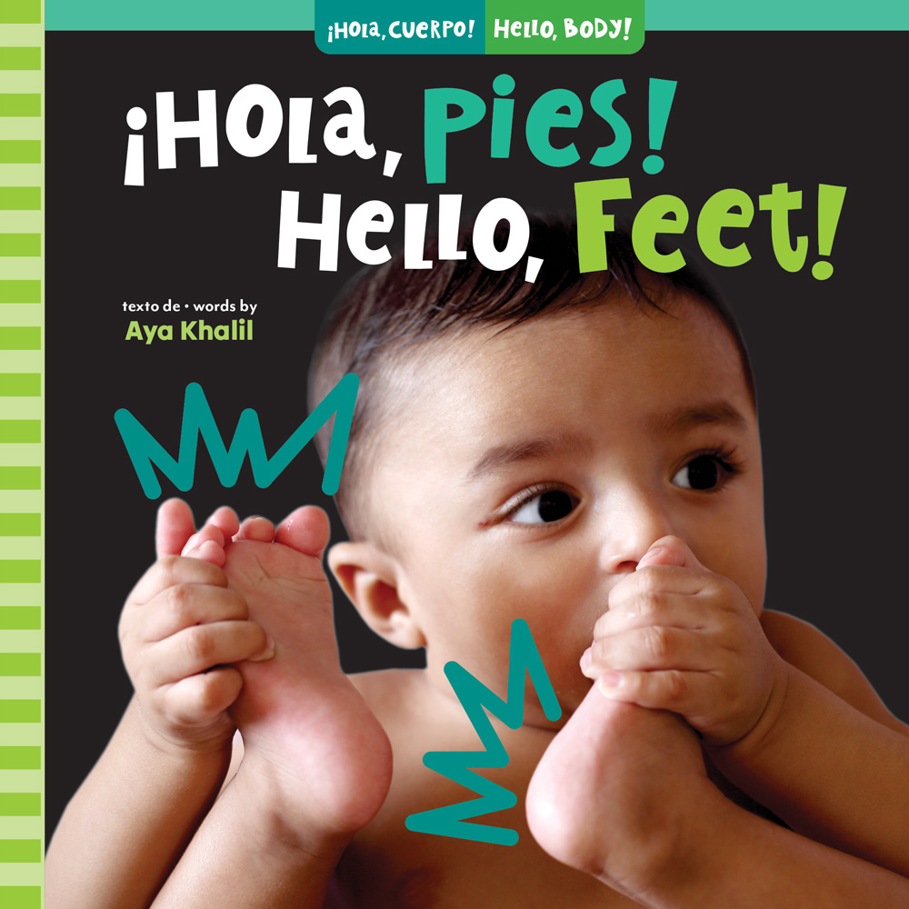 ¡Hola, pies! / Hello, Feet! | 0 - 12 Months | Bilingual Spanish Board ...