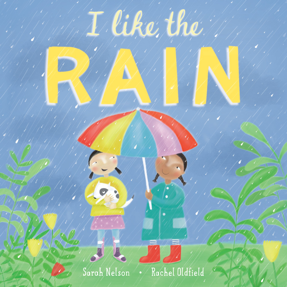 I Like the Rain | Ages 3-7 | Hardcover | Barefoot Books