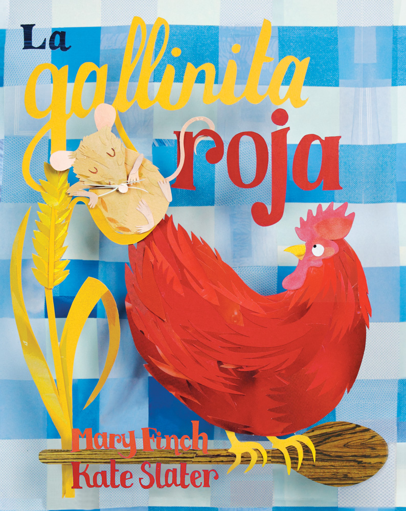La gallinita roja (The Little Red Hen) | Ages 3-7 | Barefoot Books
