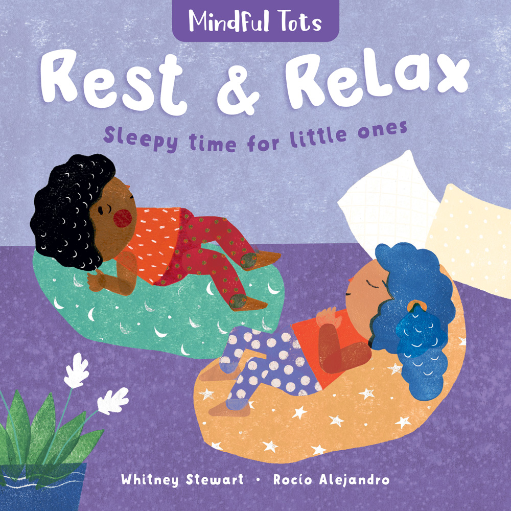 Mindful Tots: Rest & Relax | Ages 2-4 | Board Book | Barefoot Books