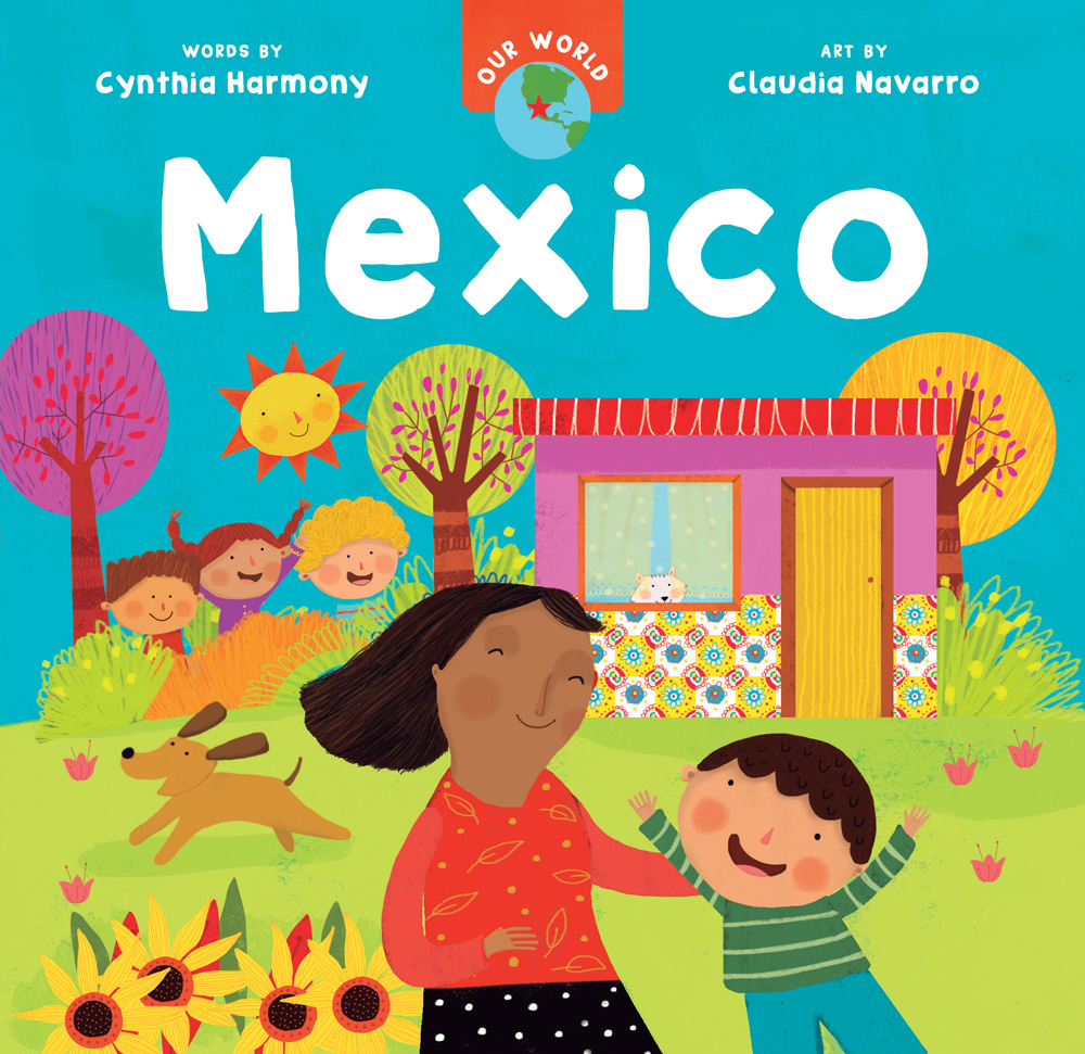 Our World: Mexico | Ages 0-4 years | Board Book | Barefoot Books