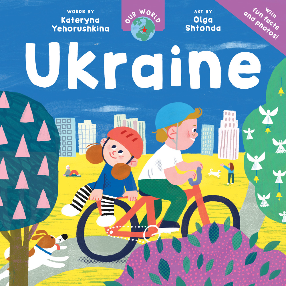 Our World: Ukraine | Ages 2-6 years | Barefoot Books