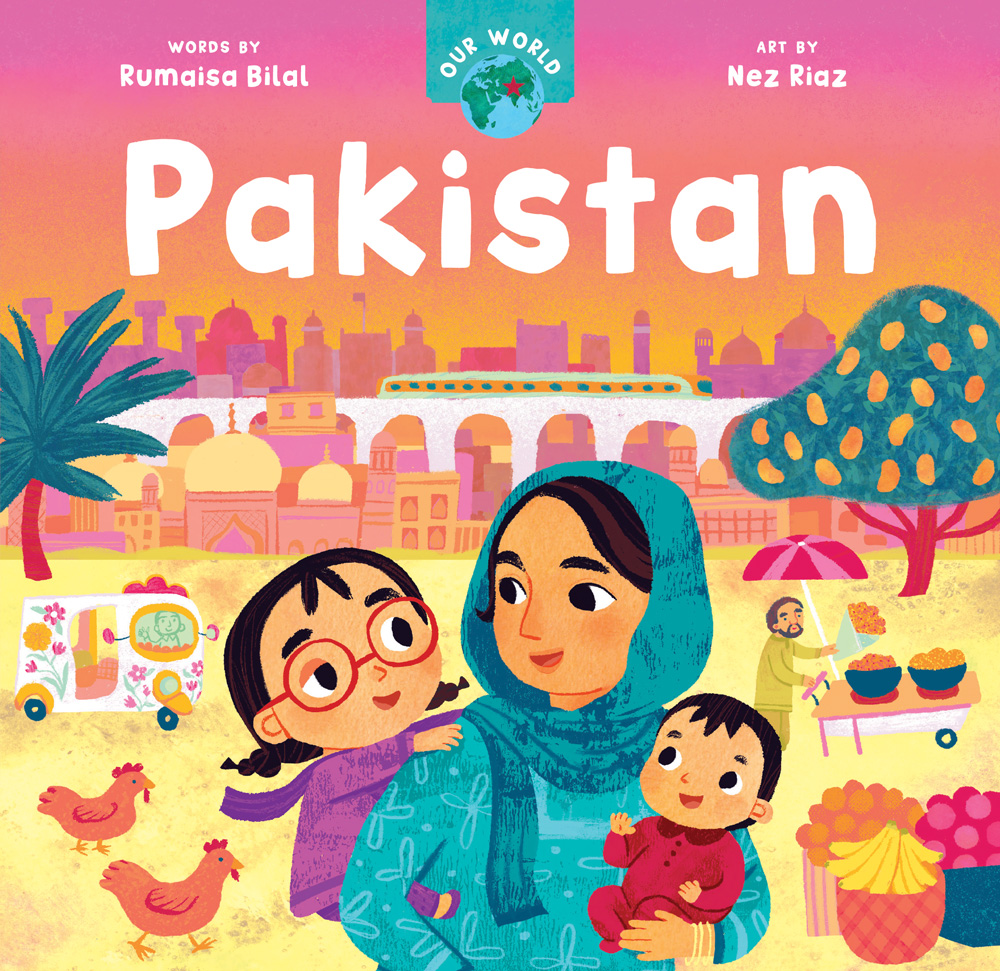 Our World: Pakistan | Ages 0-4 years | Board Book | Barefoot Books