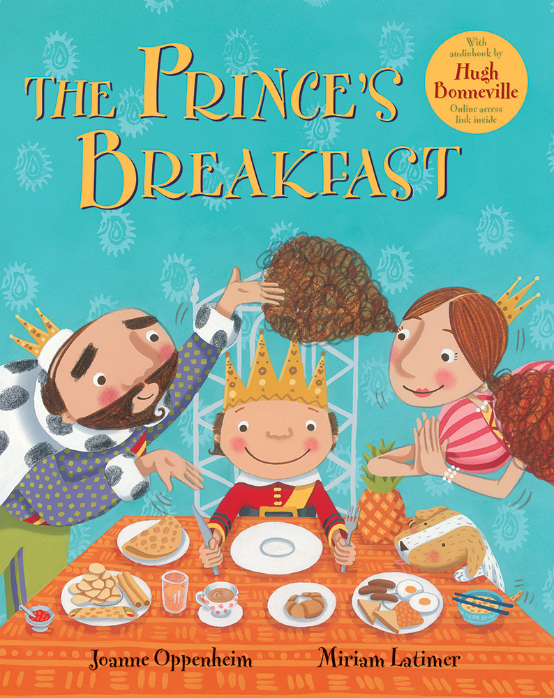 The Prince's Breakfast | Ages 3-7 | Barefoot Books