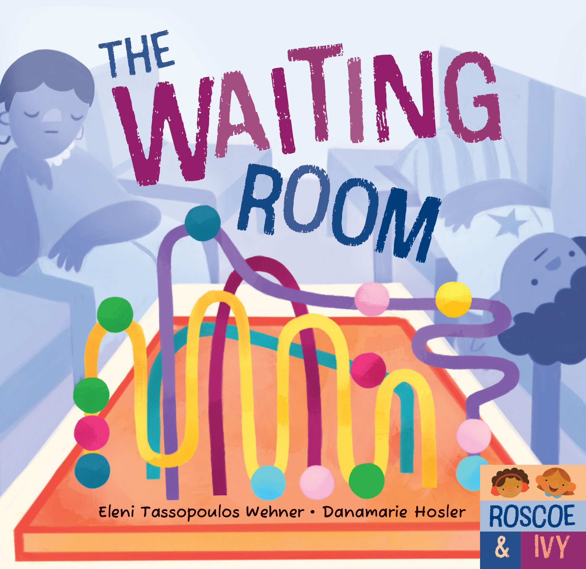 Roscoe & Ivy: The Waiting Room | Ages 2 to 4 years | Board Book ...