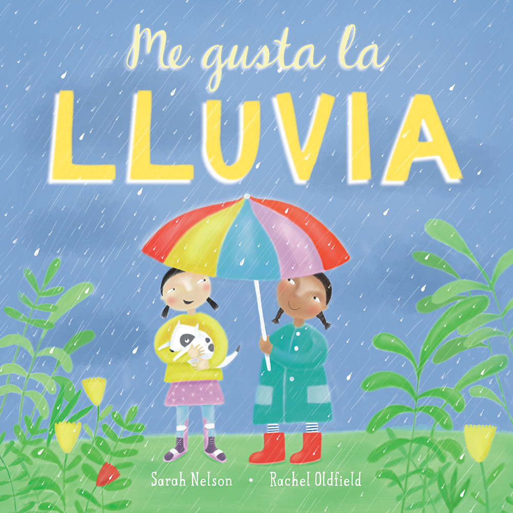 Me gusta la lluvia | Ages 3-7 | Spanish Hardcover | Barefoot Books
